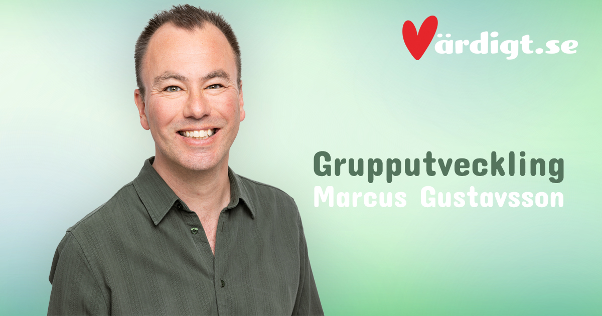 Grupputveckling med Marcus Gustavsson | Värdigt.se